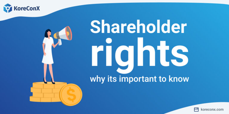 Shareholder Rights and Why They're Important to Know - KoreConX all-in ...