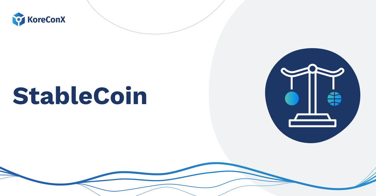 Solutions - StableCoin - Kore All-in-One Platform