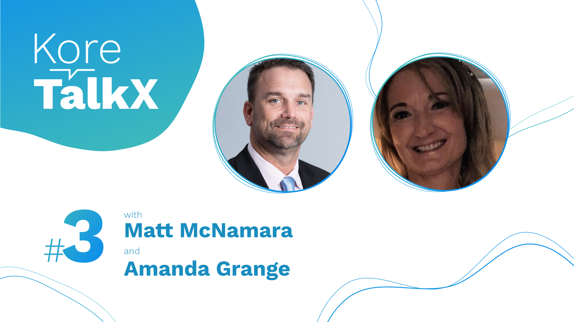 KoreTalkX #3 with Matt McNamara - KoreConX all-in-one platform